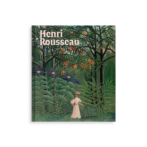 Special Exhibition Catalogue: Henri Rousseau: A Painter's Secrets ...